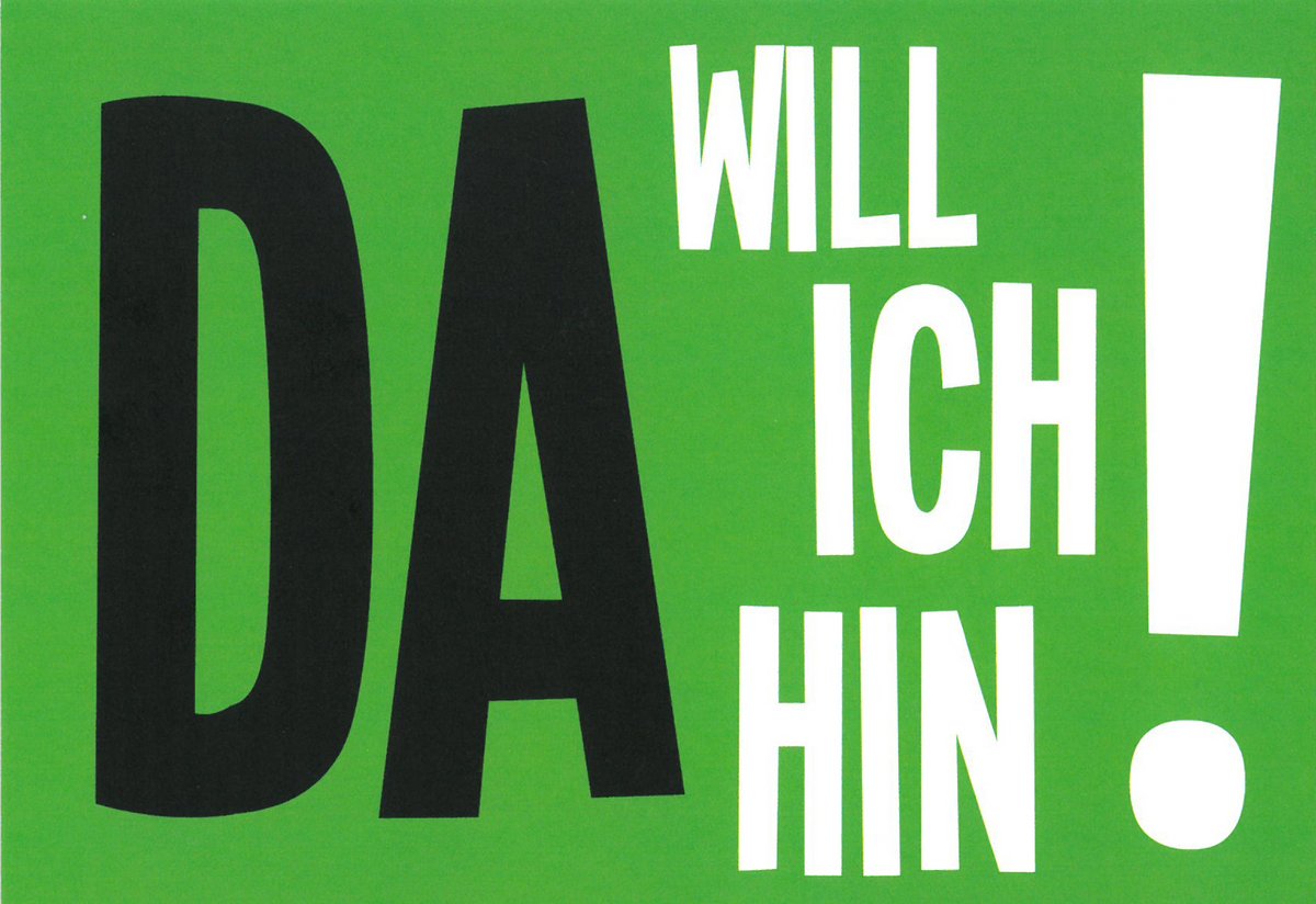 Da will ich hin!